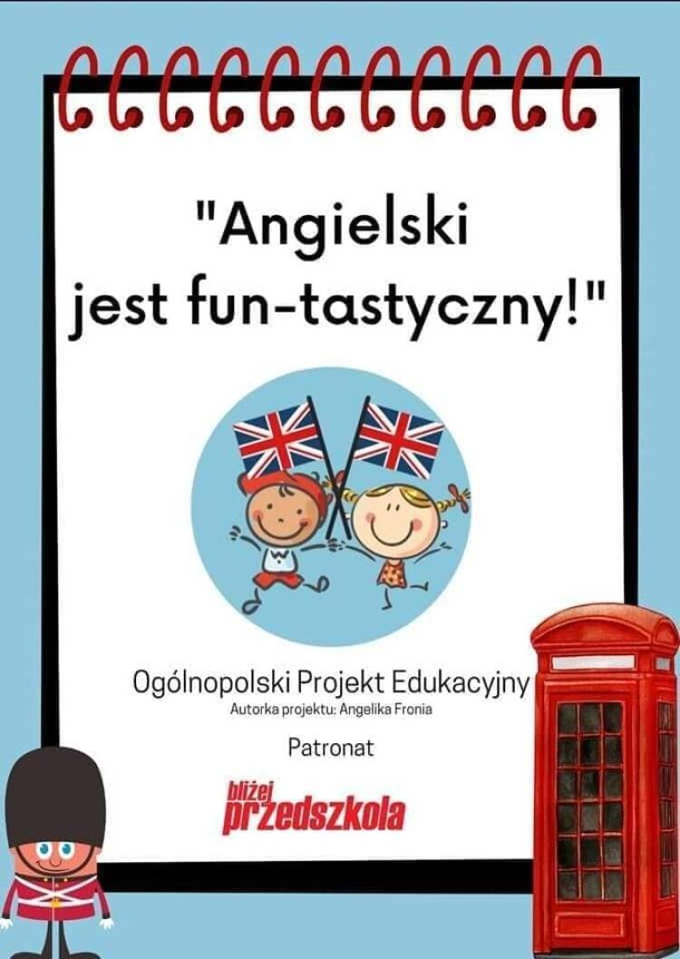 „Angielski jest Fun-tastyczny” - Szkoła Podstawowa nr 2 im. Mikołaja ...